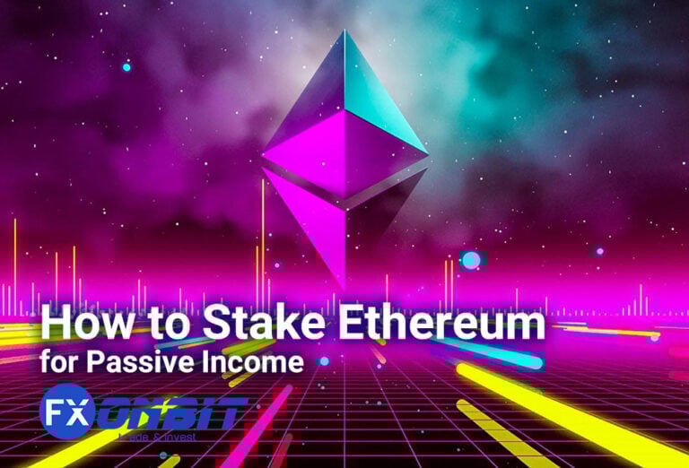 How to Stake Ethereum for Passive Income (Complete) FXonbit